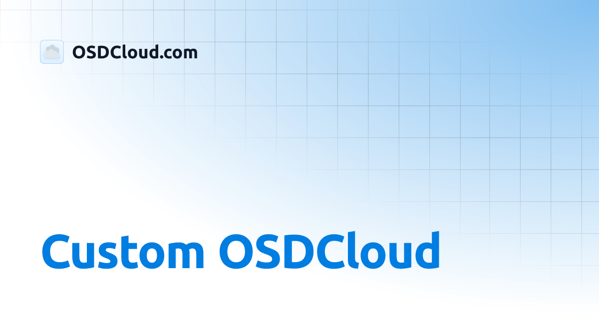 Custom OSDCloud | OSDCloud.com