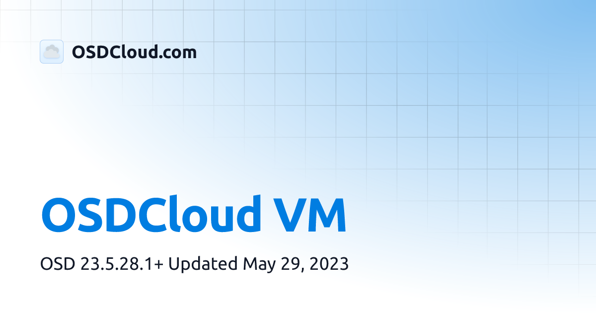 OSDCloud VM | OSDCloud.com