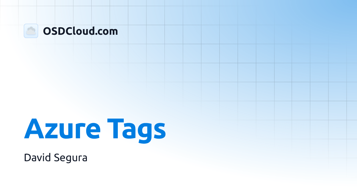 Azure Tags | OSDCloud.com