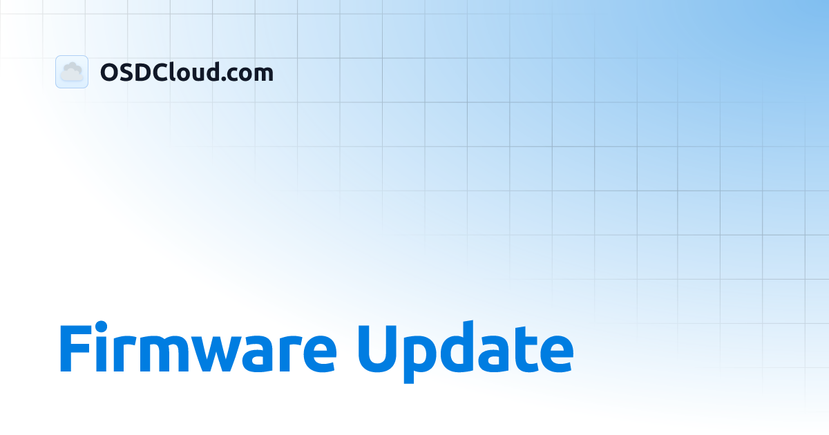 Firmware Update | OSDCloud.com