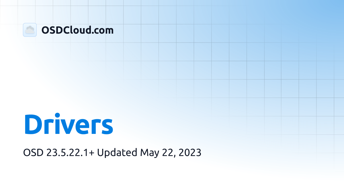 Drivers | OSDCloud.com