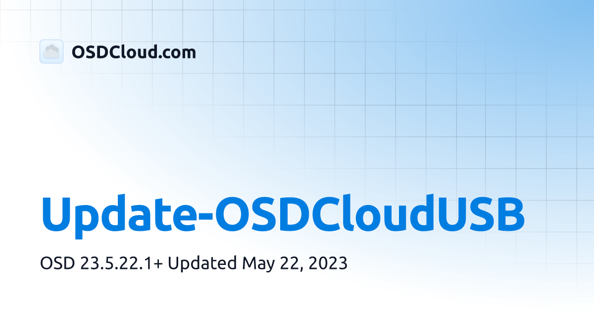 Update-OSDCloudUSB | OSDCloud.com